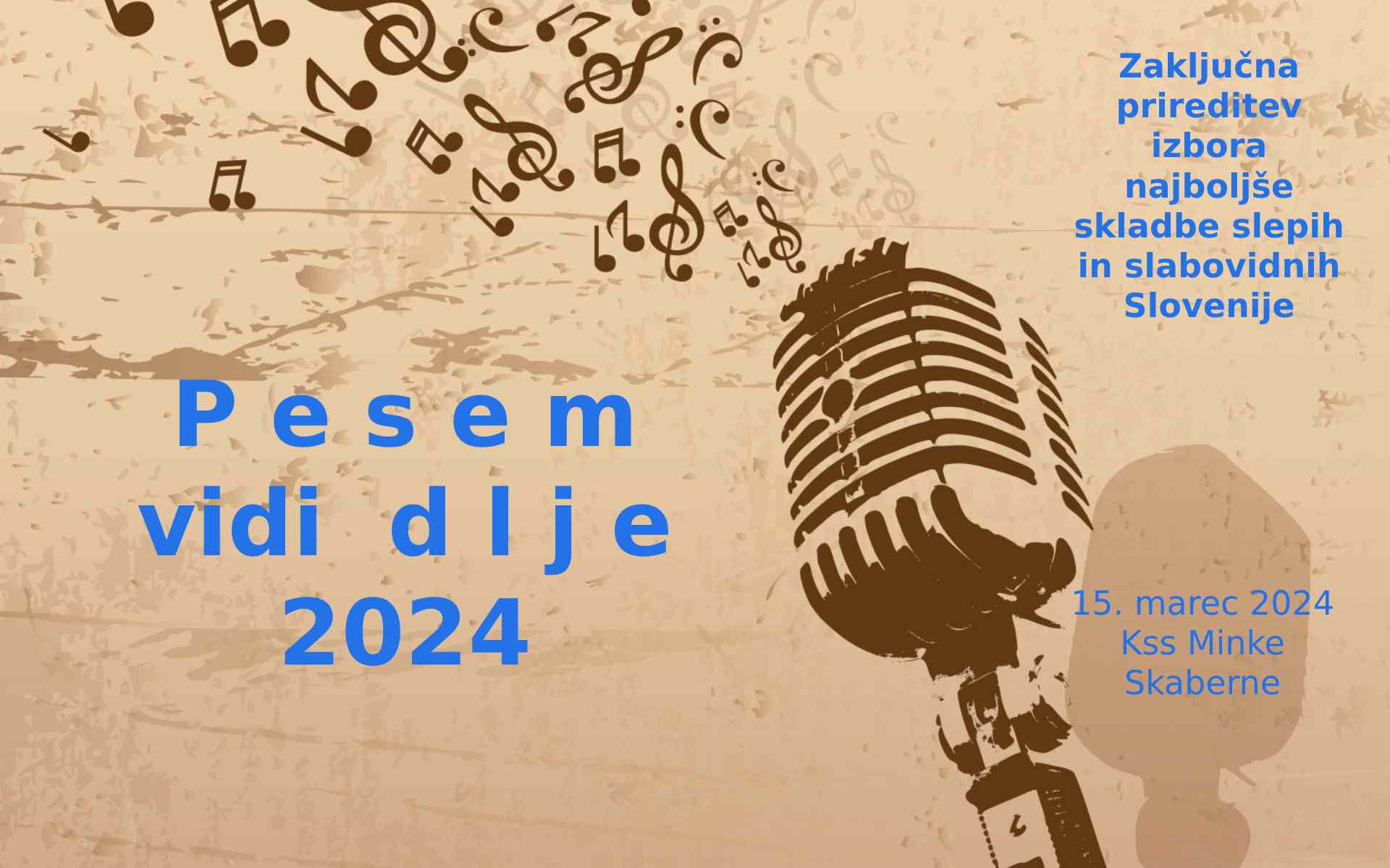 Pesem vidi dlje 2024 | ZDSSS